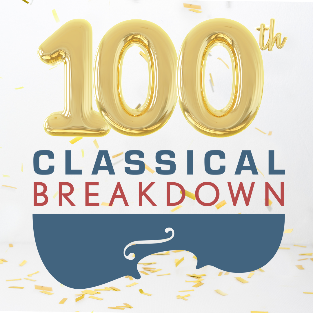 Episodes Showcased on the 100th Episode of Classical Breakdown | WETA